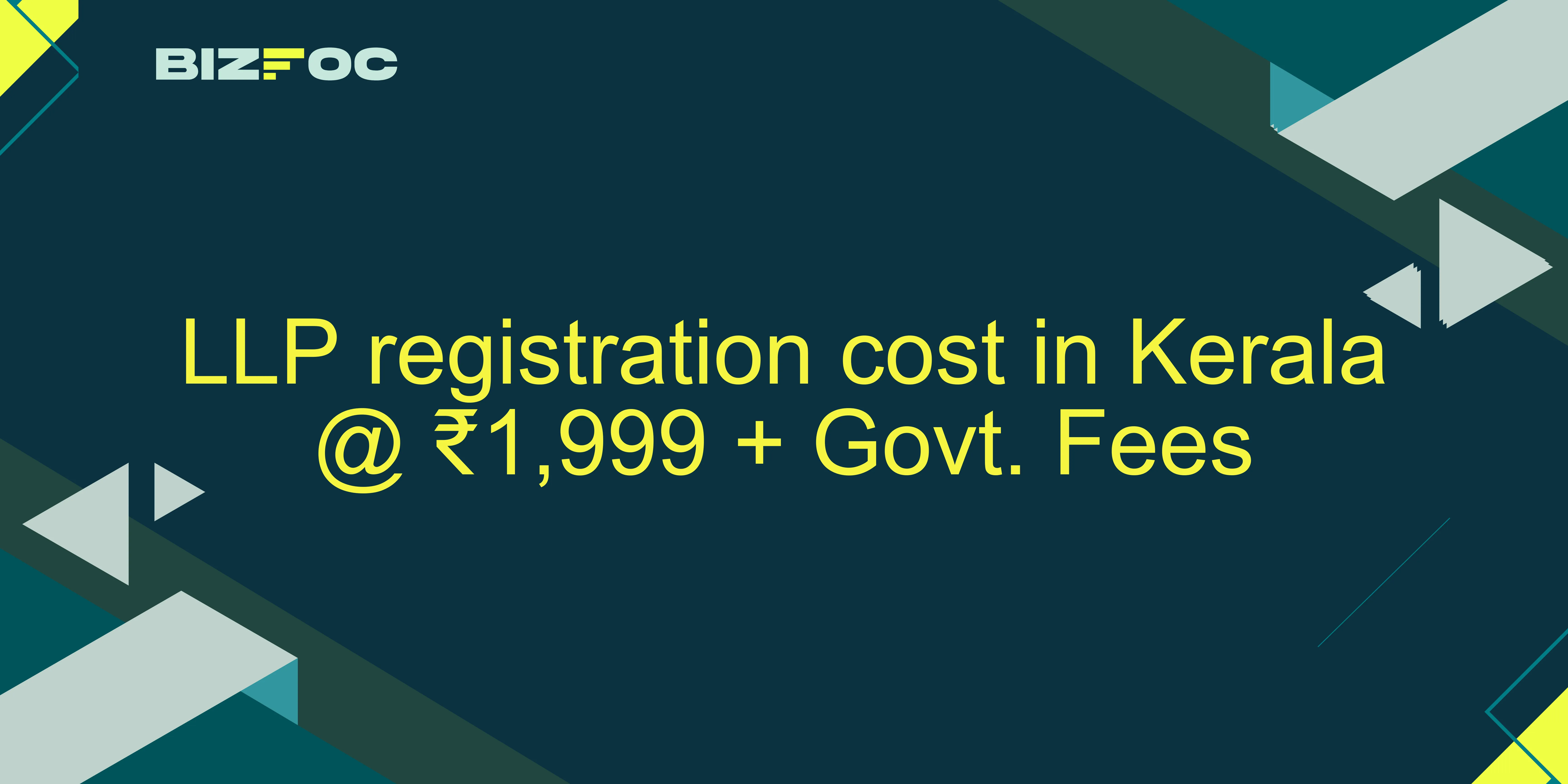 How much does an LLP cost in Kerala?
