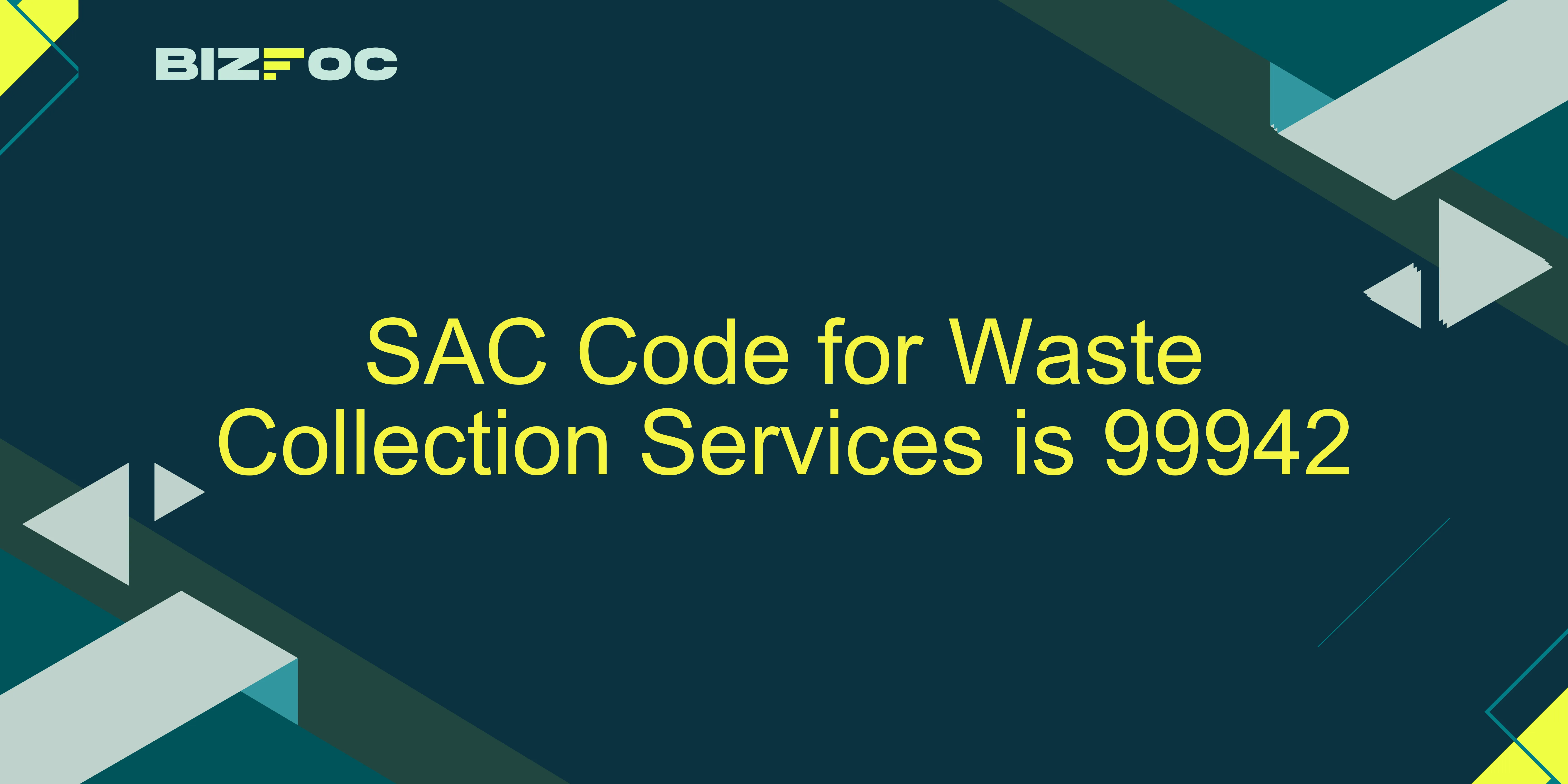 HSN SAC Code for Waste Collection Services | 99942