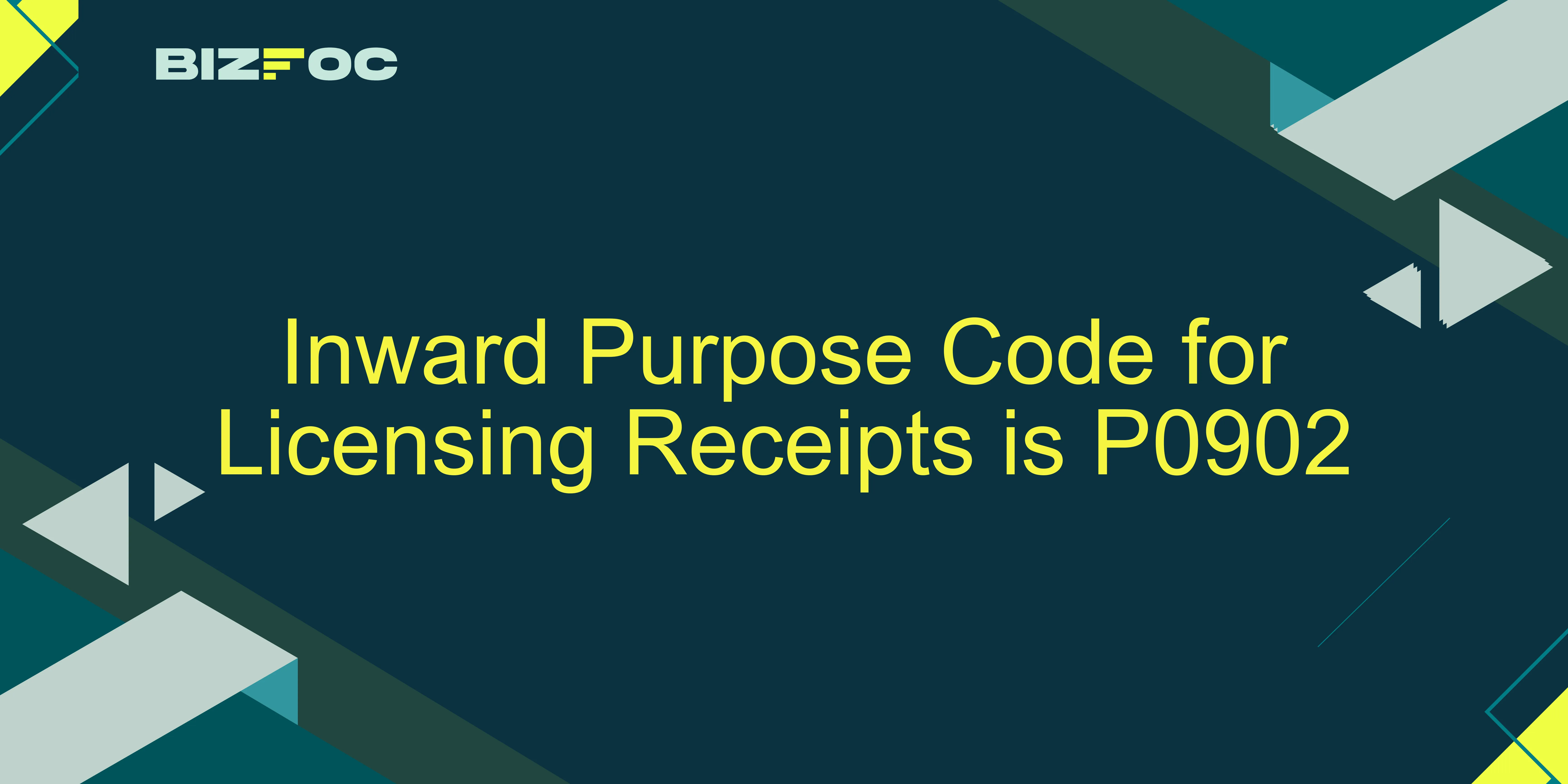 Inward Remittance Purpose Code for Licensing Receipts | P0902